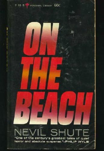 On the Beach: Nevil Shute: Amazon.com: Books