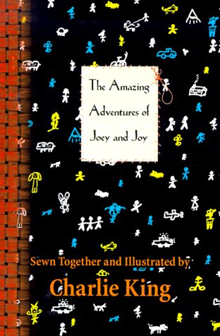 The Amazing Adventures of Joey and Joy: King, Charlie, King, King ...