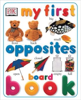 Amazon.com: My First Opposites Board Book (My First series ...