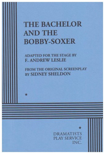 The Bachelor and the Bobby-Soxer.: F. Andrew Leslie, from the ...