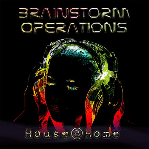 Amazon MusicでBrainStorm OperationsのHouse @ Homeを再生する