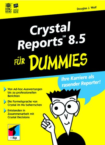 Amazon.com: Crystal Reports 8.5 für Dummies: 9783826629679: unknown ...