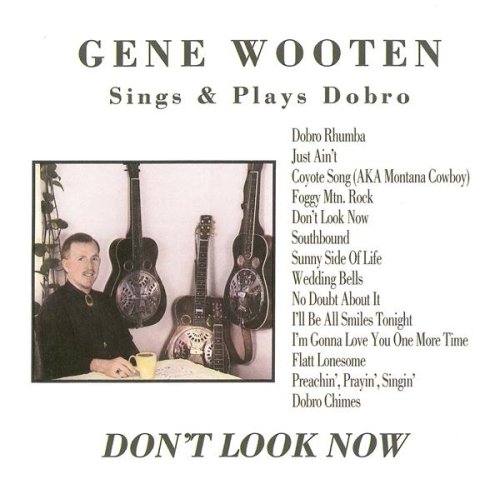 Wooten, Gene - Don't Look Now - Amazon.com Music
