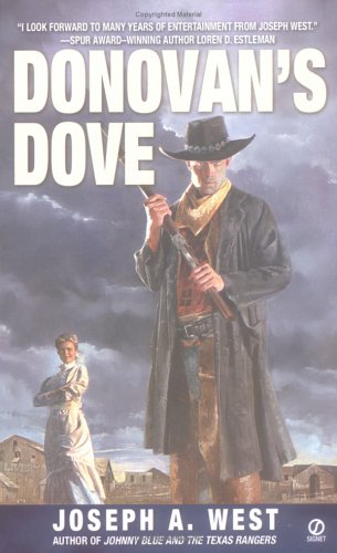 Donovan's Dove: West, Joseph A.: 9780451212504: Amazon.com: Books