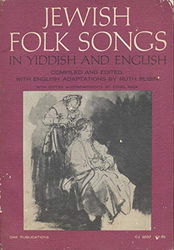 JEWISH FOLK SONGS with Guitar Accompaniments By Ethel Raim: COMPILED ...