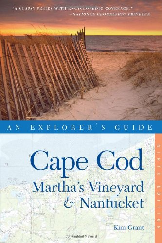 Explorer's Guide Cape Cod, Martha's Vineyard & Nantucket (Explorer's ...