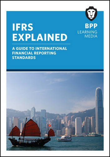 IFRS Explained: Study Text: Amazon.co.uk: BPP Learning Media: 9781509702718: Books