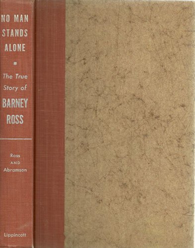 No Man Stands Alone True Story of Barney: Amazon.co.uk: Barney Ross ...