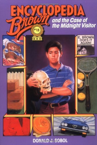 Encyclopedia Brown and the Case of the Midnight Visitor: Sobol, Donald ...