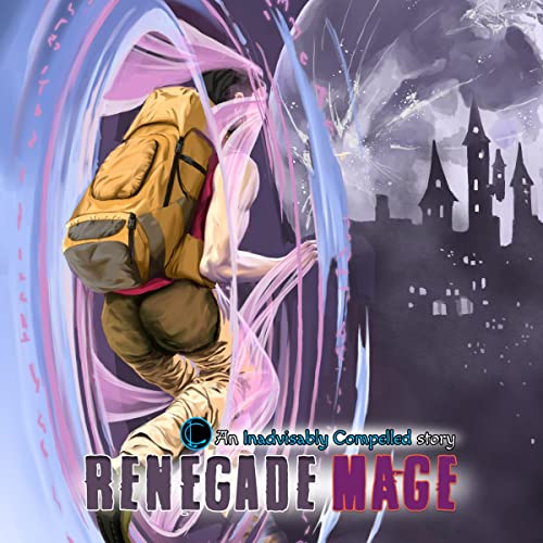 Amazon.com: Renegade Mage: Paranoid Mage, Book 2 (Audible Audio Edition): Inadvisably Compelled ...