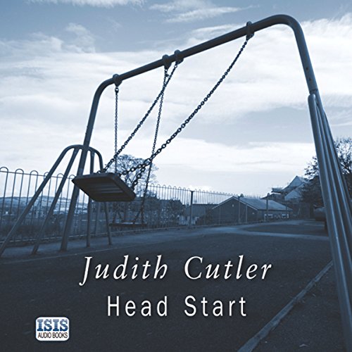 Head Start (Audio Download): Judith Cutler, Patricia Gallimore, Isis ...