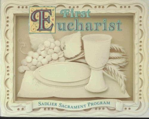 With You Always: First Eucharist (SADLIER'S SACRAMENT PROGRAM): SADLIER ...