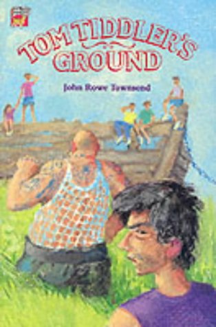 Tom Tiddler's Ground: Townsend, John Rowe: 9780521468893: Books - Amazon.ca