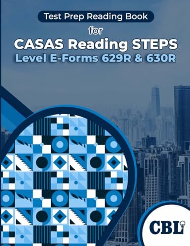 Test Prep Reading Book for CASAS Reading STEPS Level E—Forms 629R and ...