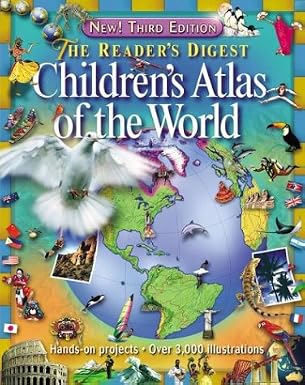 The Reader's Digest Children's Atlas of The World (Third Edition ...