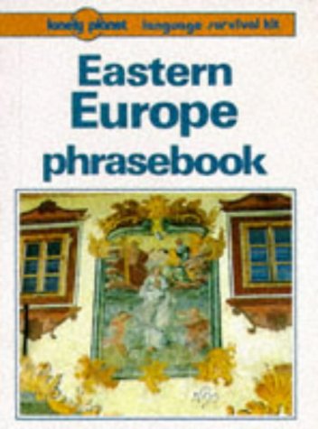 Buy Eastern Europe Phrasebook (Lonely Planet Language Survival Kits ...