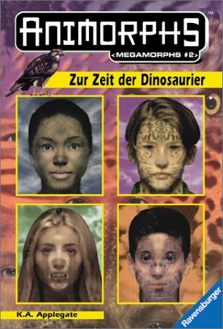 Amazon.com: ANIMORPHS. Megamorphs 2. Zur Zeit der Dinosaurier ...