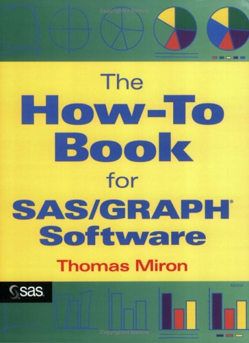 Buy The How-to Book for SAS Graph Software Book Online at Low Prices in ...