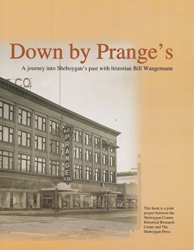 Down by Prange's: Bill Wangemann: Amazon.com: Books