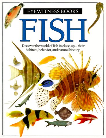 Eyewitness: Fish (Eyewitness Books): Parker, Steve: 9780789465696 ...