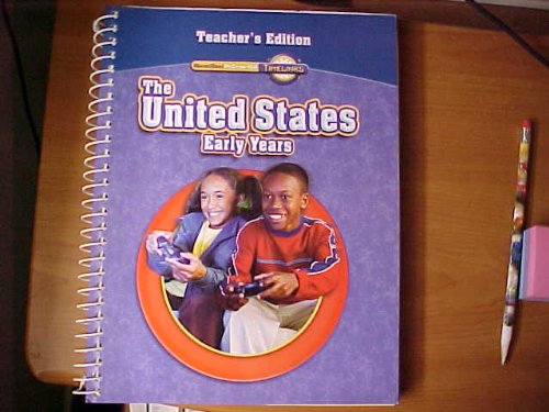 The United States Early Years Teacher's Edition Macmillan McGraw-Hill ...