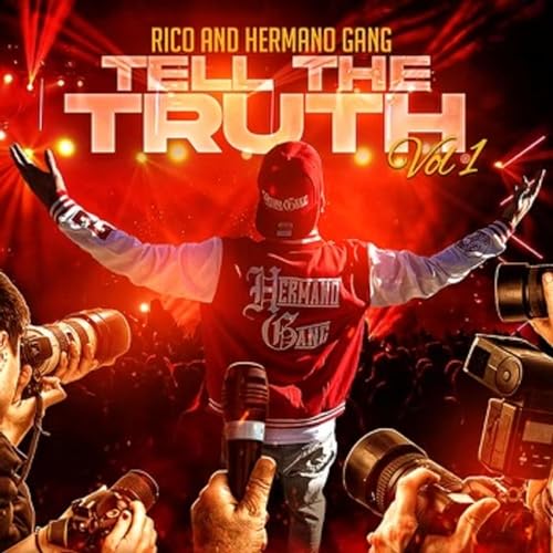 Amazon.com: "Tell the Truth", Vol. 1 : Hermano Gang: Digital Music