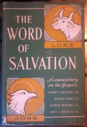 The Word of Salvation; Translation and Explanation: Amazon.co.uk: Books