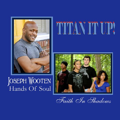 Amazon MusicでJoseph Wooten & Faith in ShadowsのTitan It Up!を再生する