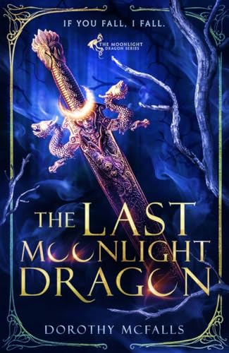 Amazon.com: The Last Moonlight Dragon (The Moonlight Dragon Book 1) eBook : McFalls, Dorothy ...
