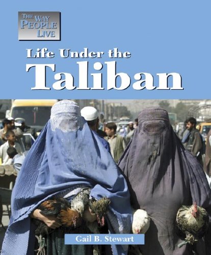 Amazon.com: The Way People Live - Life Under the Taliban: 9781590182918 ...