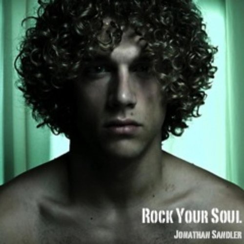 Amazon Music - Jonathan SandlerのRock Your Soul - Amazon.co.jp