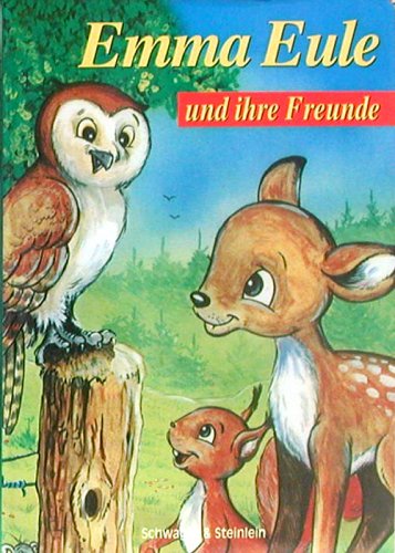 Emma Eule und ihre Freunde : Amazon.de: Bücher