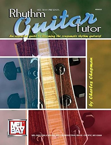 Rhythm Guitar Tutor: An Essential Guide To Becoming The Consuate Rhythm ...