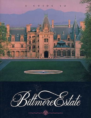 A Guide to Biltmore Estate: Amazon.co.uk: Books