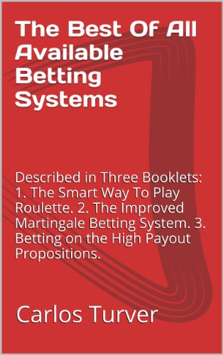 Amazon.com: The Best Of All Available Betting Systems: Described in ...