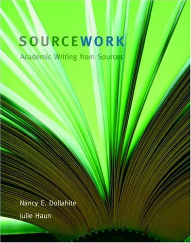 Sourcework:Academic Writing from Sources: Nancy E. Dollahite: Amazon ...