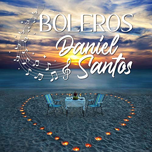 Amazon.com: Boleros Daniel Santos : Daniel Santos: Digital Music