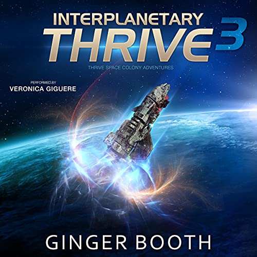 Amazon.com: Starship Thrive: Thrive Space Colony Adventures, Book 4 (Audible Audio Edition ...