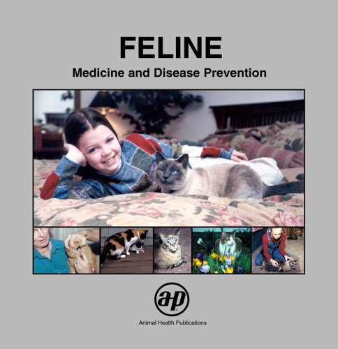 Feline: Medicine And Disease Prevention: Cody W. Faerber: S. Mario ...