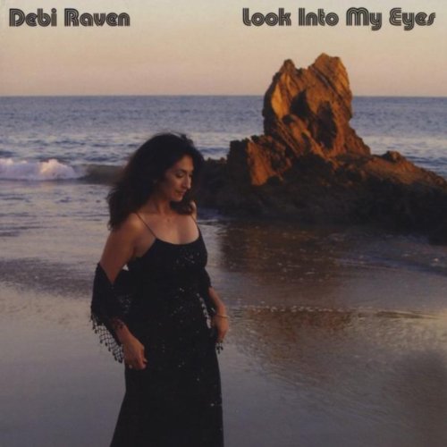 Play Look Into My Eyes by Debi Raven on Amazon Music