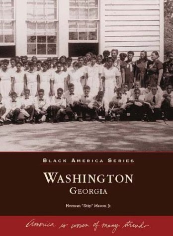 Washington: Georgia: Mason, Herman, Jr.: 9780738502281: Amazon.com: Books