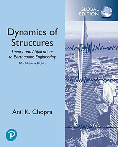 Dynamics of Structures, SI Editionv eBook : Chopra, Anil K.: Amazon.co ...