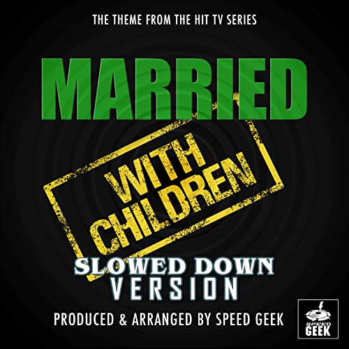 Married With Children - Main Theme (From ''Married With Children ...