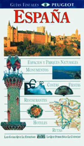 DK Guias Visuales Espana / DK Visual Guides Spain (DK Guias Visuales ...
