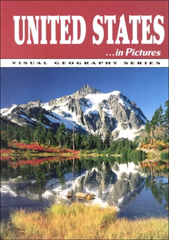 United States...in Pictures (Visual Geography Series): Lerner Geography ...