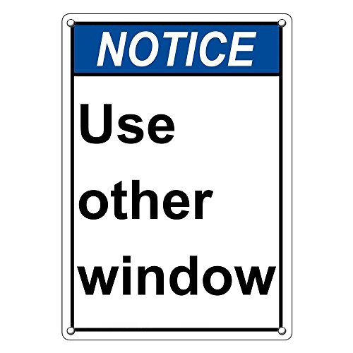Weatherproof Plastic Vertical ANSI Notice Use Other Window Sign with ...
