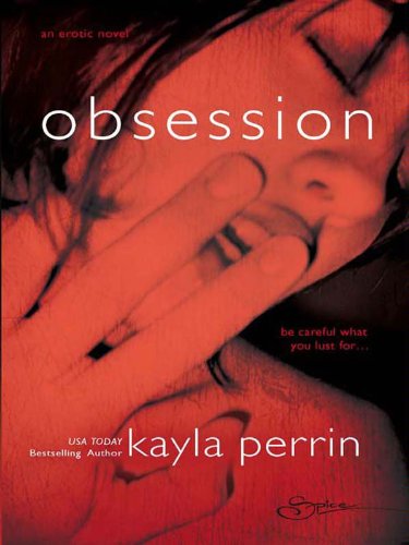 Obsession - Kindle edition by Perrin, Kayla. Literature & Fiction ...