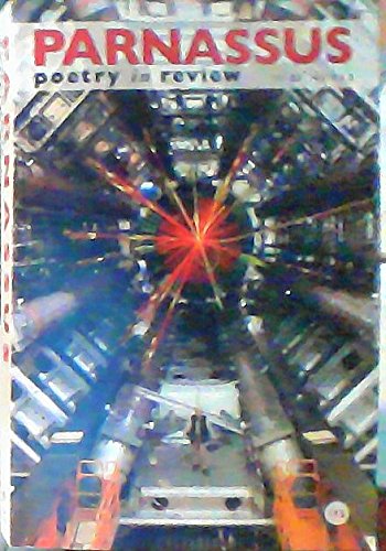 Parnassus: Poetry in Review, Vol. 33, Nos. 1 & 2: Leibowitz, Herbert ...