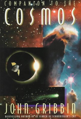 Companion to the Cosmos: Gribbin, John, Gribbin, Mary, Kloske, Geoffrey ...