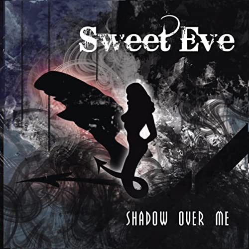 Play Shadow over Me (Capitol Masters) by Sweet Eve on Amazon Music